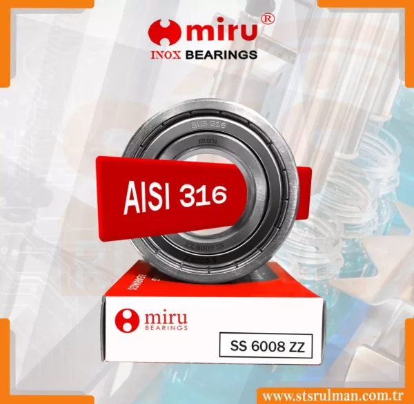 SS 6008 ZZ MİRU Paslanmaz Rulman (316-Kalite) – STS Rulman